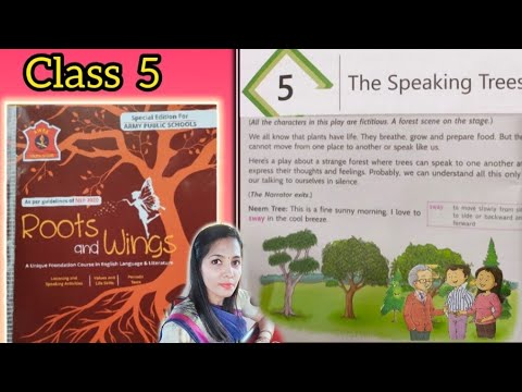 THE SPEAKING TREES, Class 5 (Lesson 5 ) English # Roots and Wings #APS - YouTube