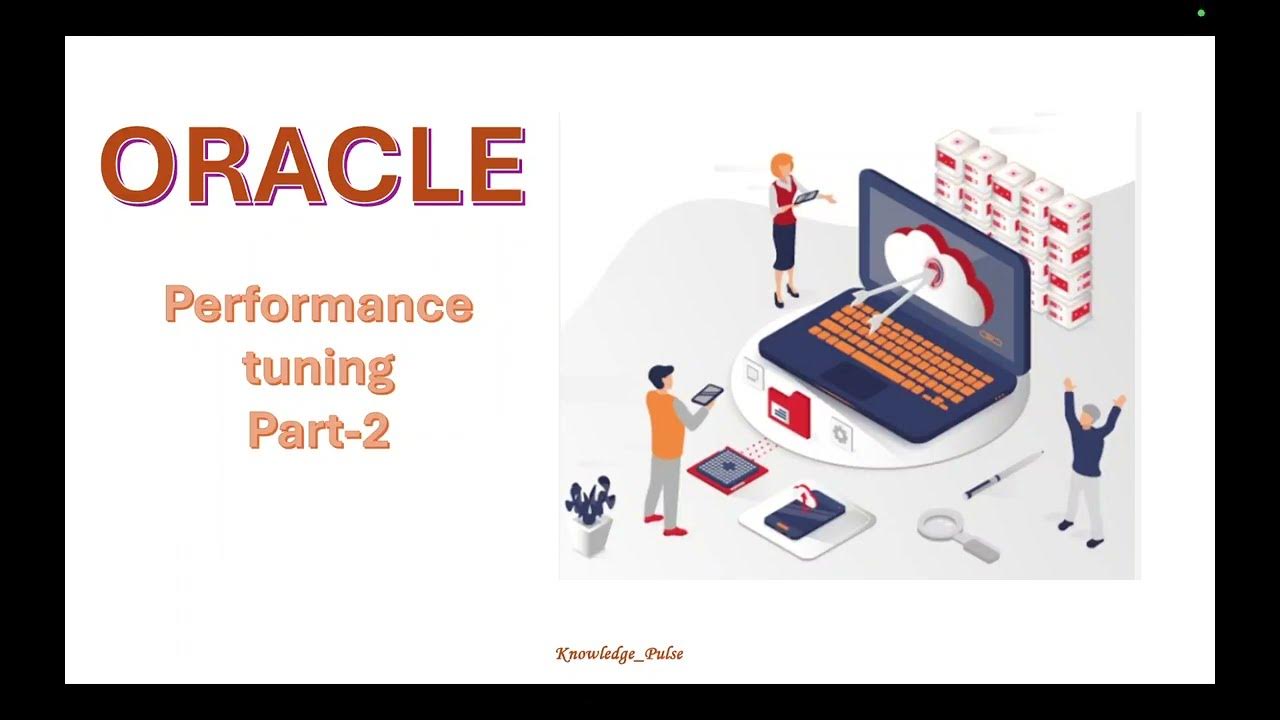 Performance Tuning Part-2 - YouTube