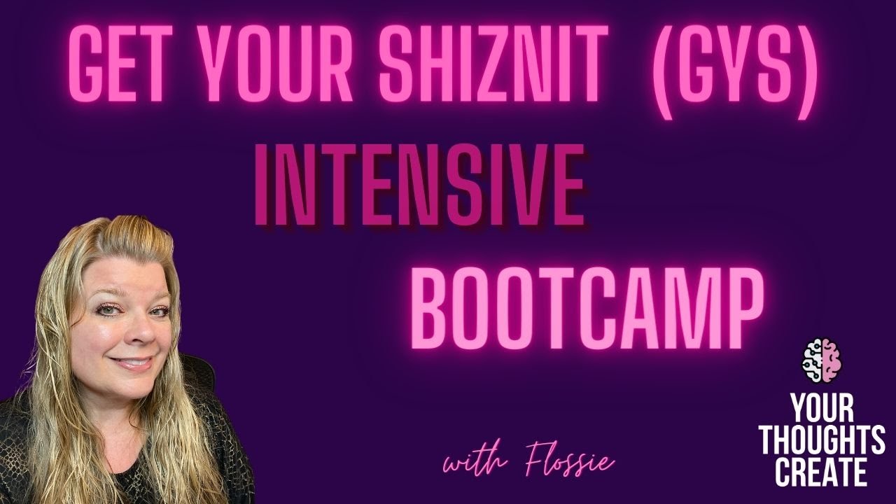 GYS -Get Your Shiznit Intensive Bootcamp | Law of Assumption - YouTube