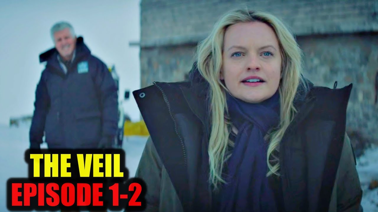 The Veil Episodes 1-2 Reviewing Elisabeth Moss's Compelling Role - YouTube