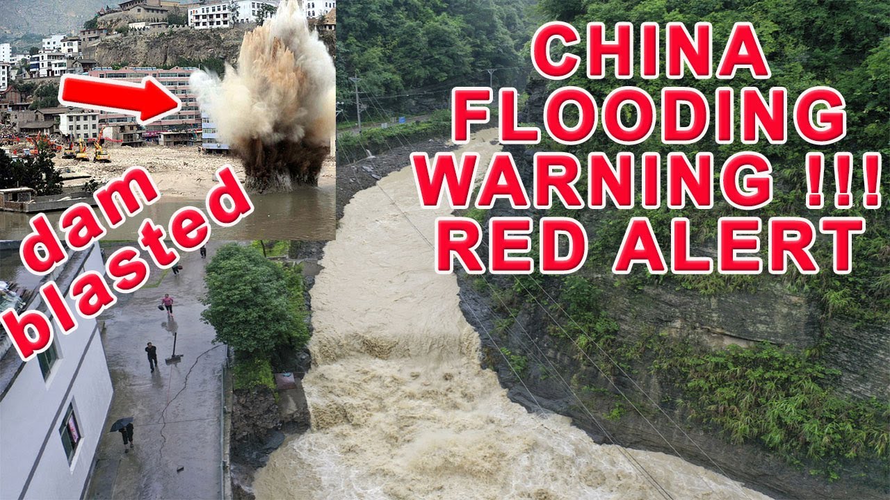 CHINA Xian Flooding| China flood latest updates| 3 gorges dam collapse ...