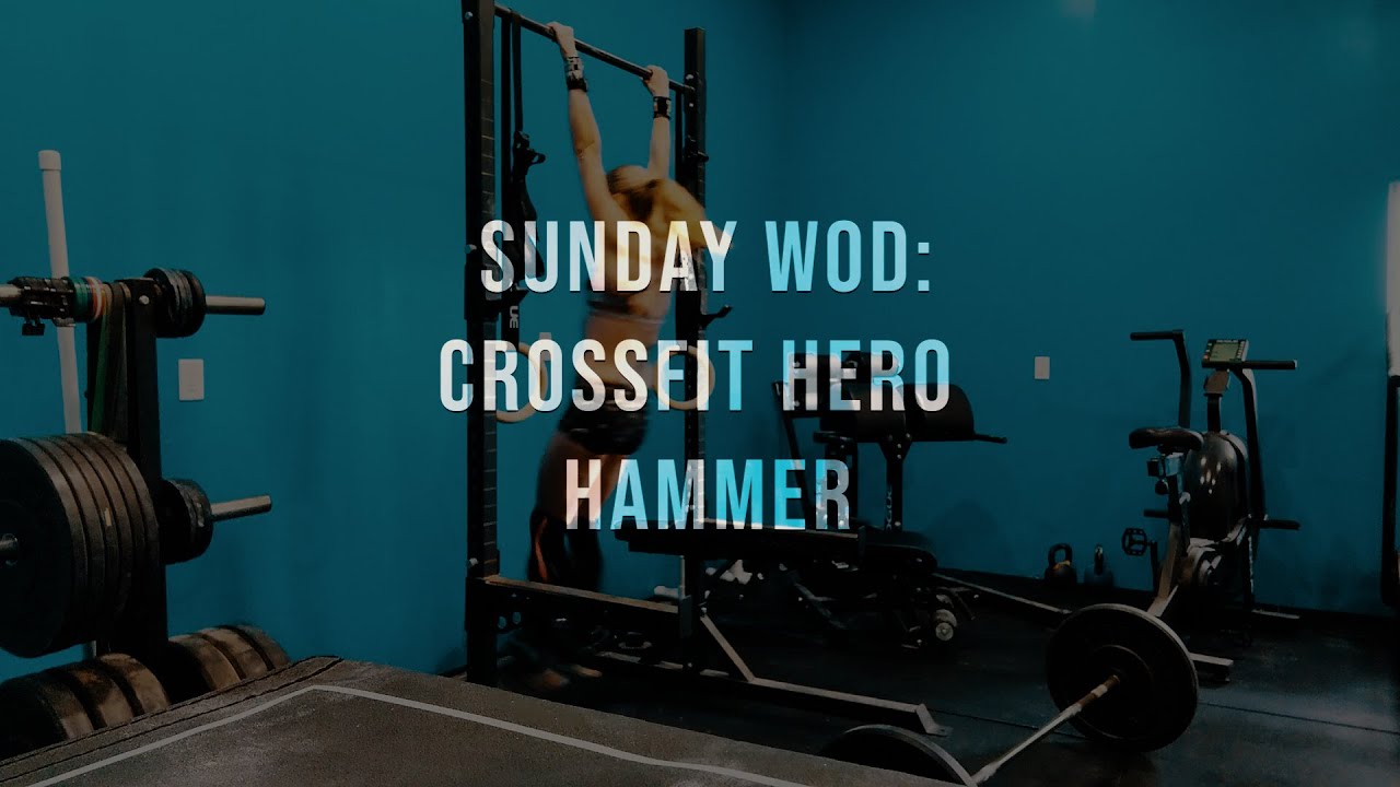 CrossFit Hero Workout Hammer - YouTube