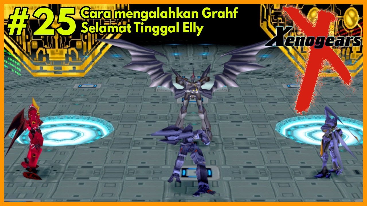 Xenogears Walkthrough Indonesia Part 25 - Cara Mengalahkan Grahf Alpha ...