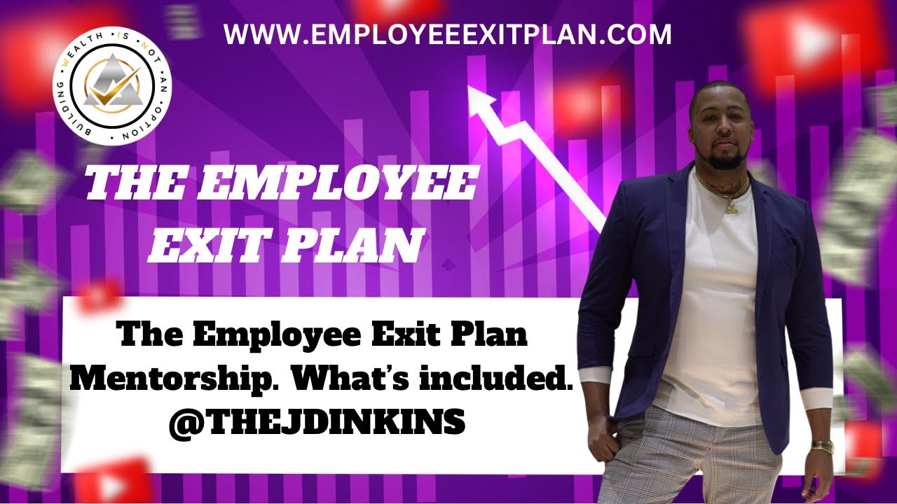 WELCOME TO THE EMPLOYEE EXIT PLAN MENTORSHIP PROGRAM - YouTube