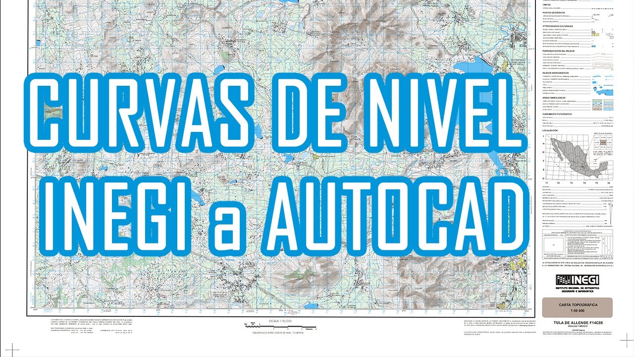T#001 tutorail #1 curvas de nivel de la base de INEGI a formato dwg ...
