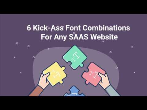 6 Kick-Ass font Combinations for any SAAS Website - YouTube