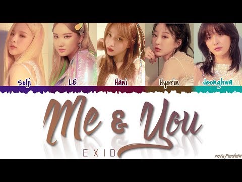 EXID (이엑스아이디) - 'ME & YOU' (미앤유) Lyrics [Color Coded_Han_Rom_Eng] - YouTube