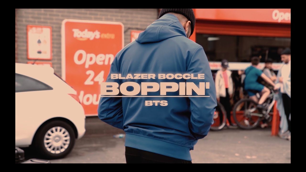 Blazer Boccle - Boppin (Behind the Scenes) - YouTube
