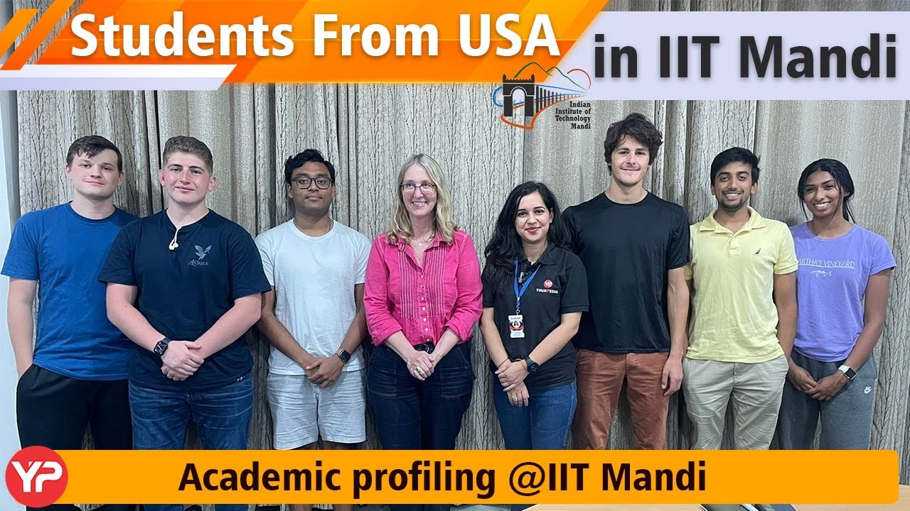 WPI (USA) students' project experience in IIT Mandi | ISTP | YourPedia ...