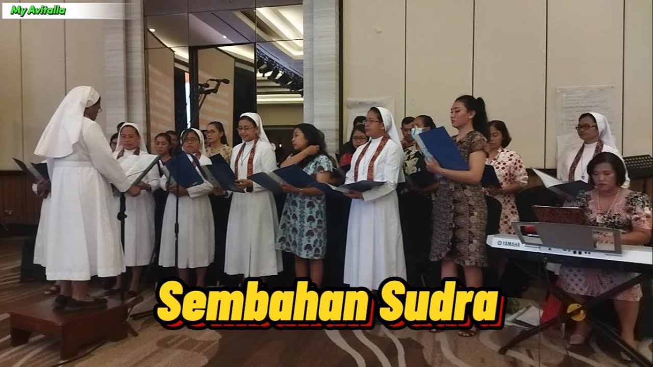 Sembahan Sudra (Paul Widyawan) oleh Koor Charitas Palembang - YouTube