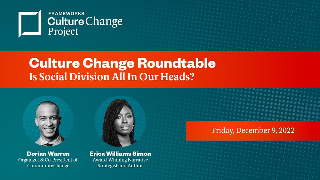 Is social division all in our heads? #CultureChange Roundtable - YouTube