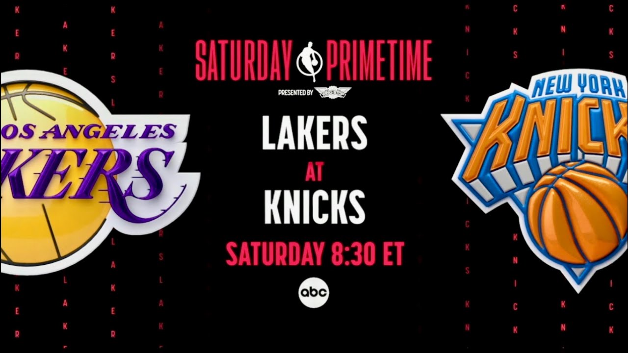 NBA Saturday Primetime on ABC Promo: Lakers VS. Knicks - YouTube