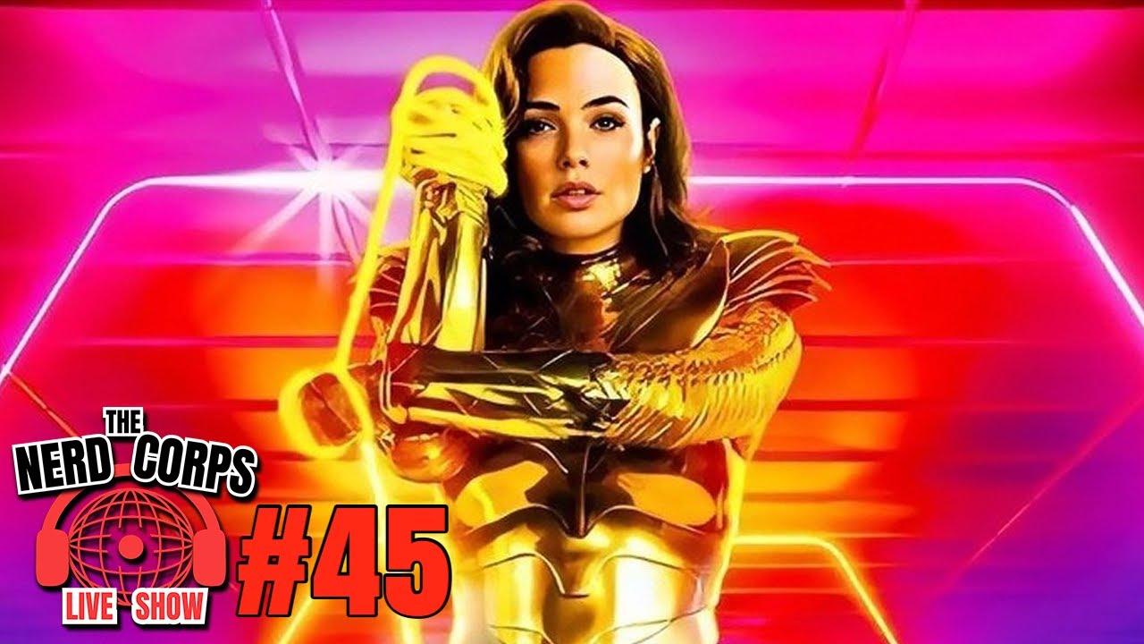 The Nerd Corps Live Show #45: WarnerBros Delays More Movies - YouTube