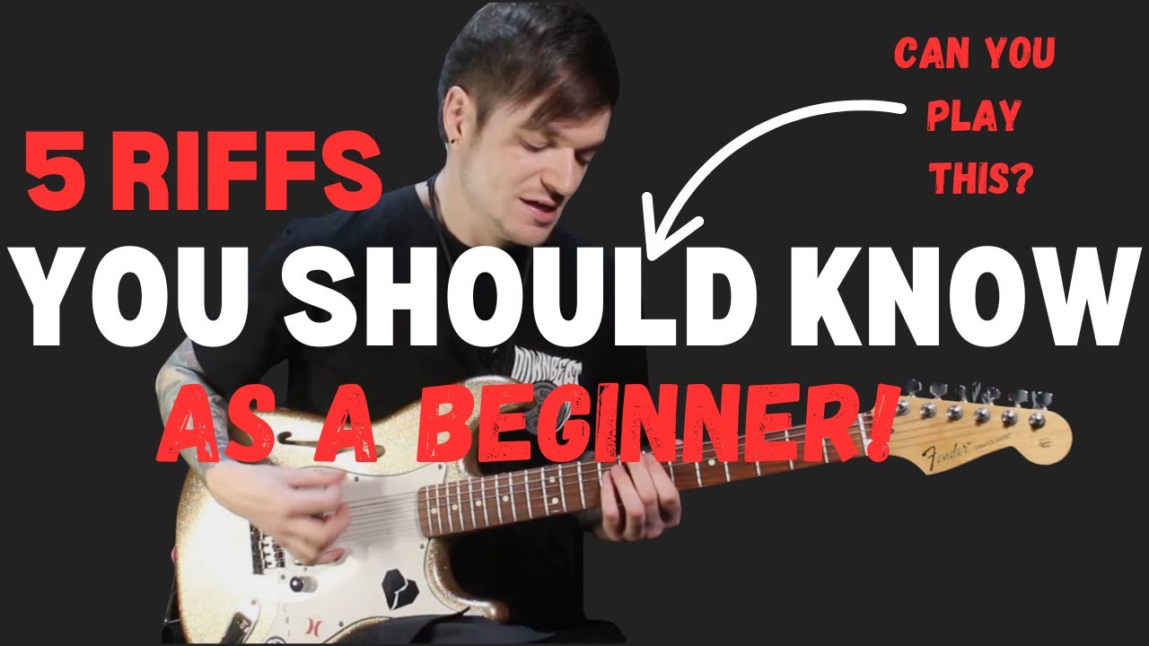 5 Riffs You SHOULD Know As A Beginner Guitarist! - YouTube