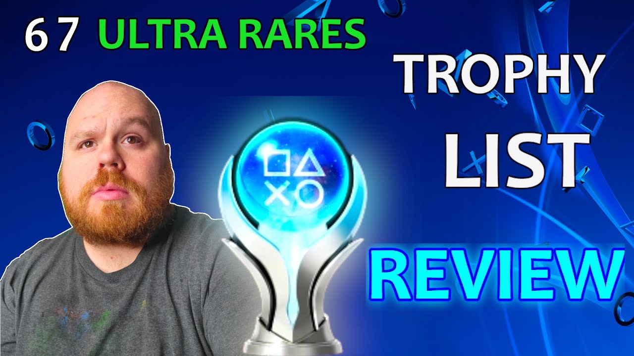 67 ULTRA RARE Trophy List Review #1 - YouTube