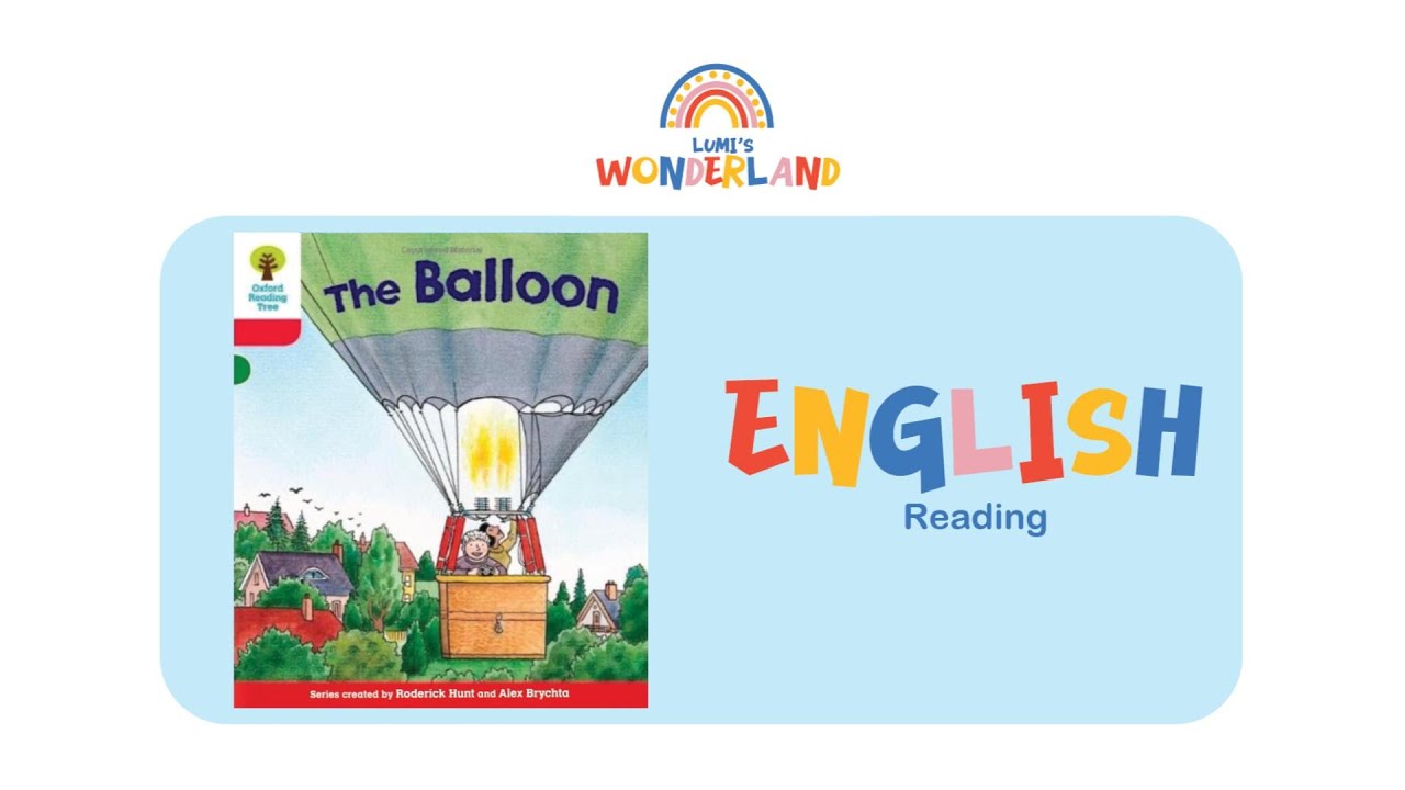 The balloon | Oxford tree Level 4 ｜Story learning | Reading aloud ...