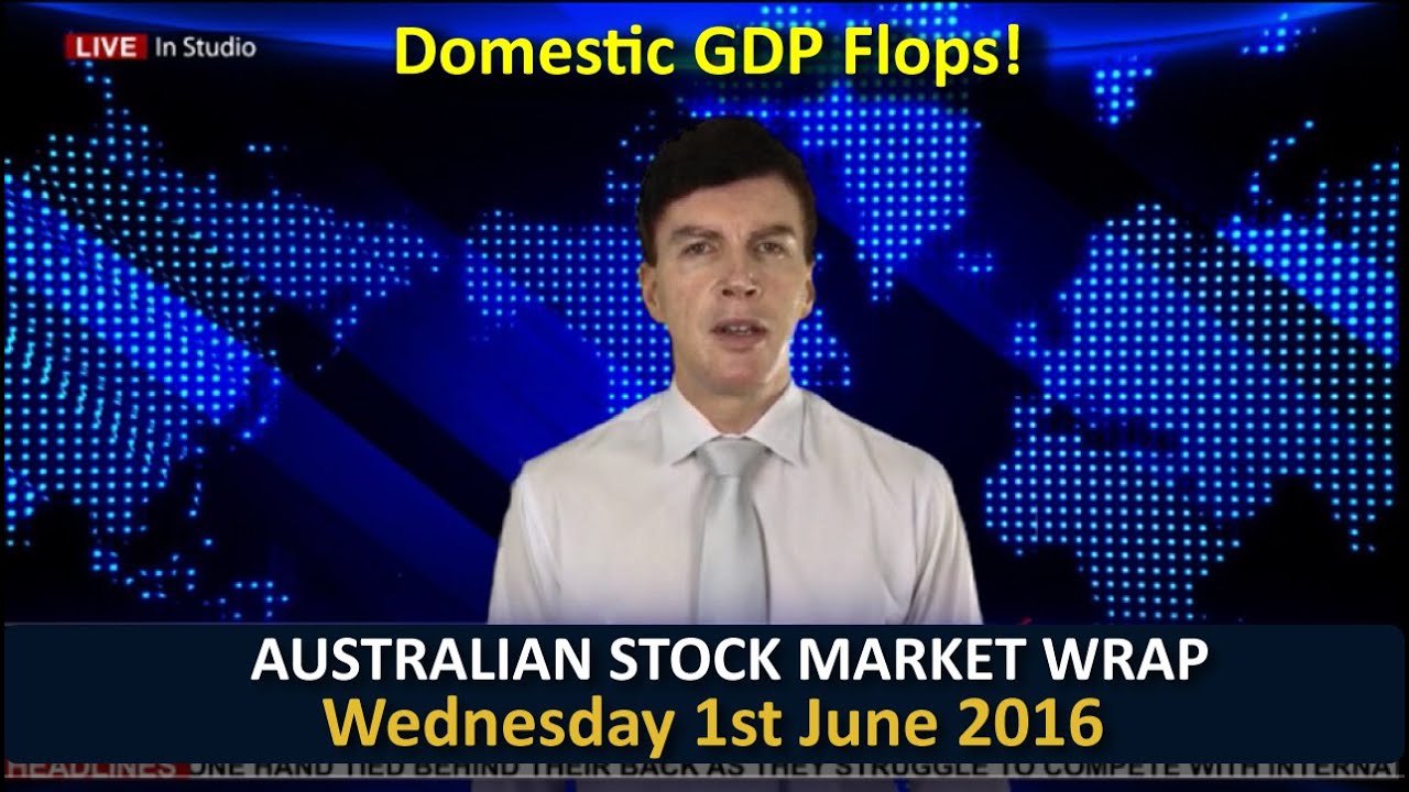 Australian Stock Market Report - 1st June 2016 Wednesday - YouTube