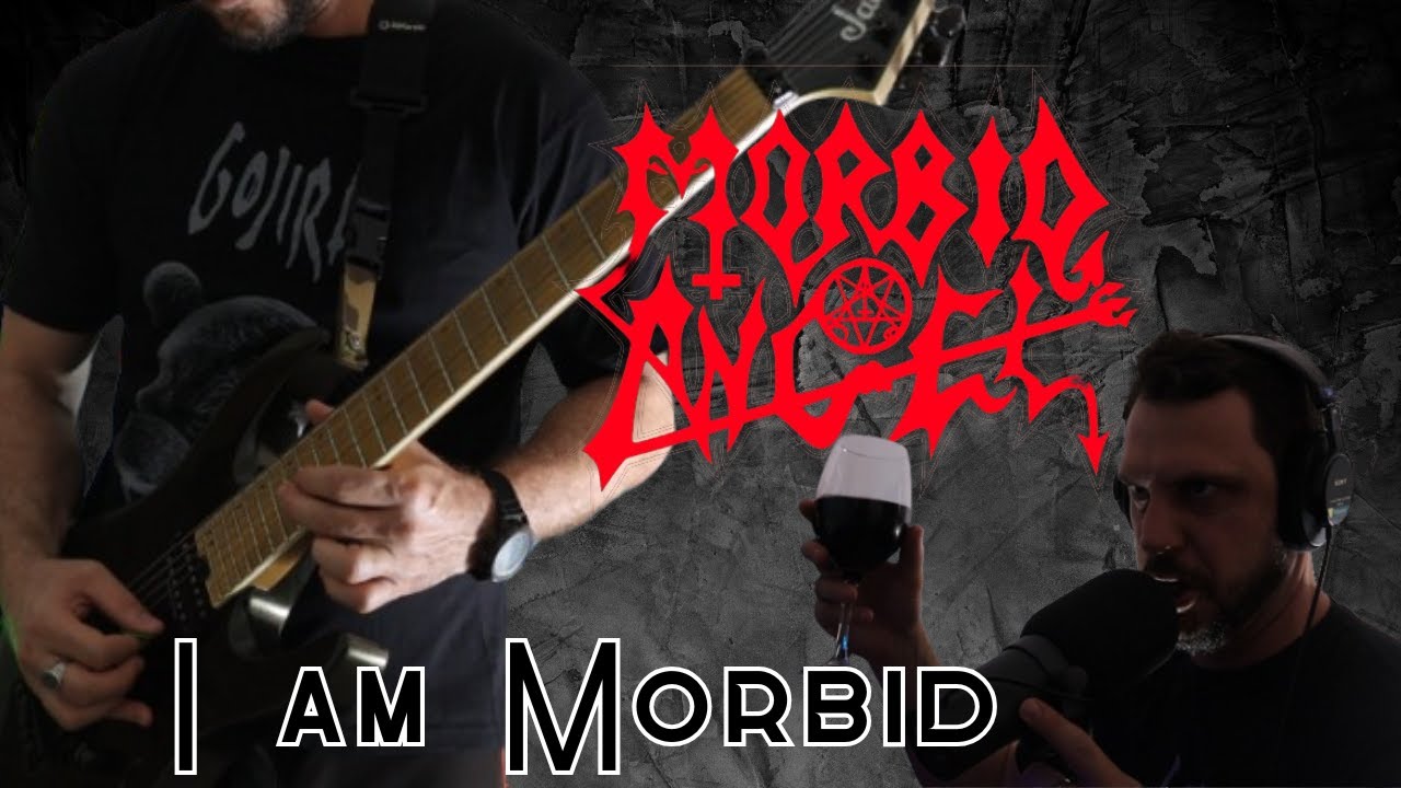 I AM MORBID - MORDID ANGEL COVER - YouTube