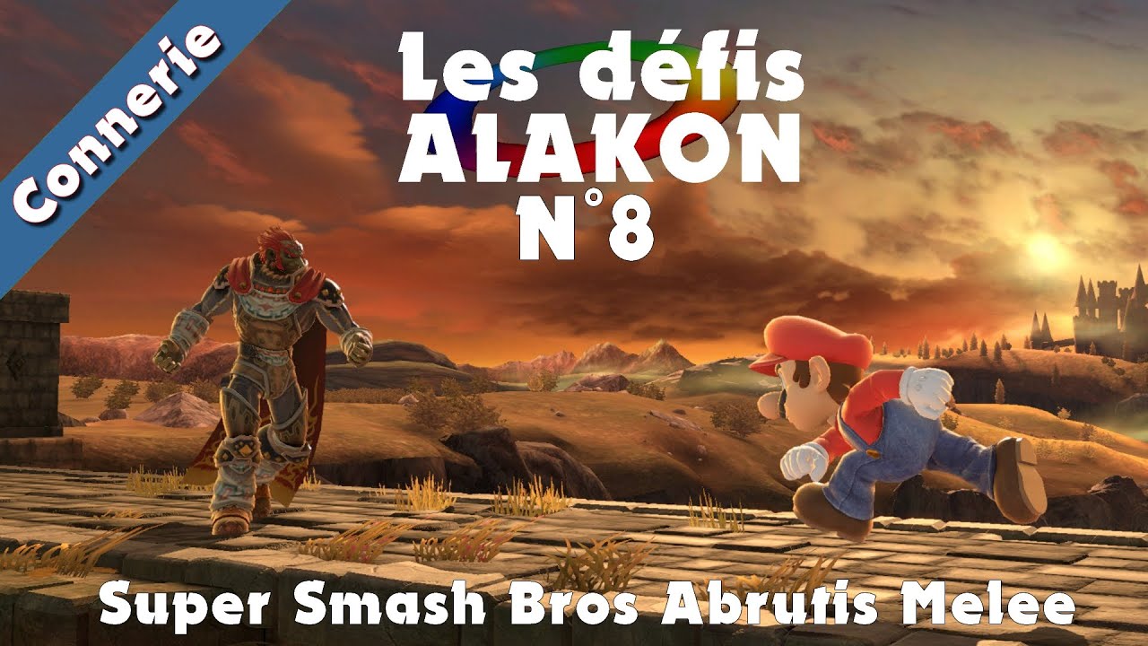 [Connerie] - Les défis alakon de Titou n°8 - Super Smash Abrutis Bros ...