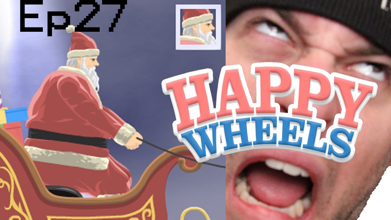 Happy Wheels Christmas w/ FLuffee - Ep.27 - Santa Clause is a fat B*tch ...
