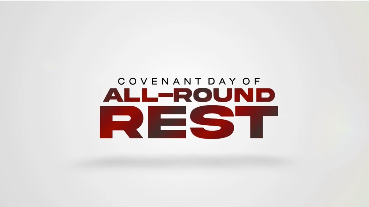 COVENANT DAY OF ALL ROUND REST SERVICE | FIRST SERVICE | 11TH JUNE 2023 ...