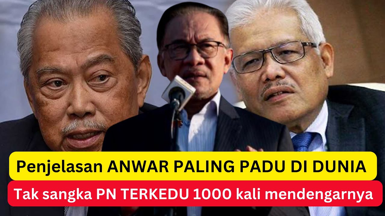 PENJELASAN ANWAR PALING PADU DI DUNIA! tak sangka boleh kalahkan PN ...
