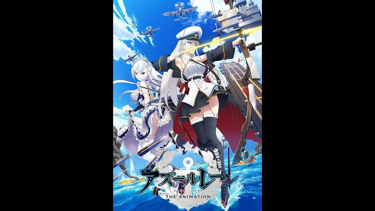 Azur Lane Episode 1 English Full HD - YouTube