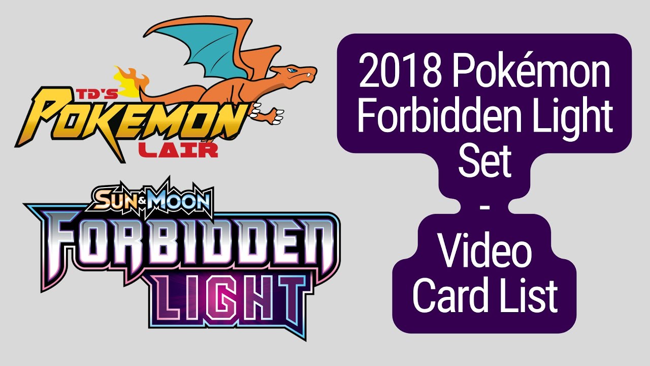 2018 Pokémon Forbidden Light Set Video Card List - YouTube