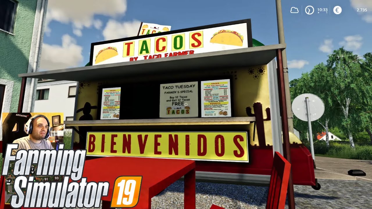 FS19 STAPPENBACH #63 - GUADAGNI EXTRA VENDENDO TACOS w/Robymel81 ...