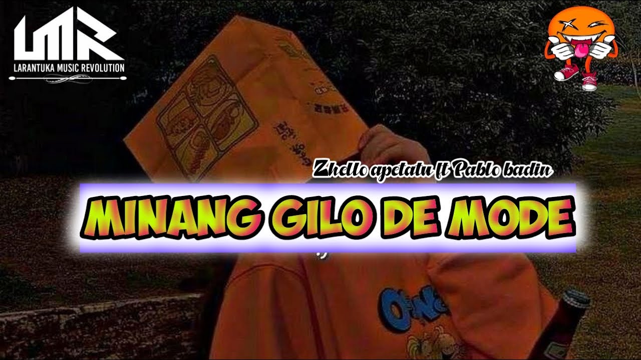 🌴(Minang Gilo de mode) remix Zhello apetatu ft Pablo badin 2024🌴 - YouTube