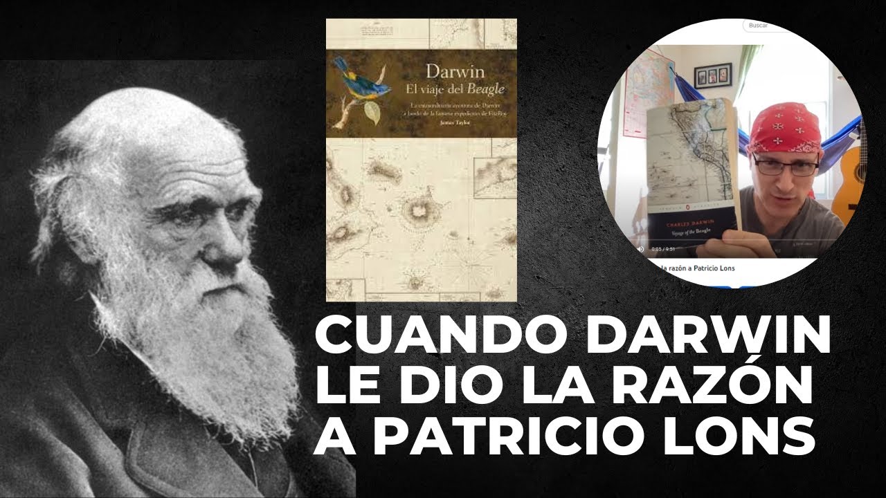 Cuando Darwin le dio la razón a Patricio Lons - YouTube