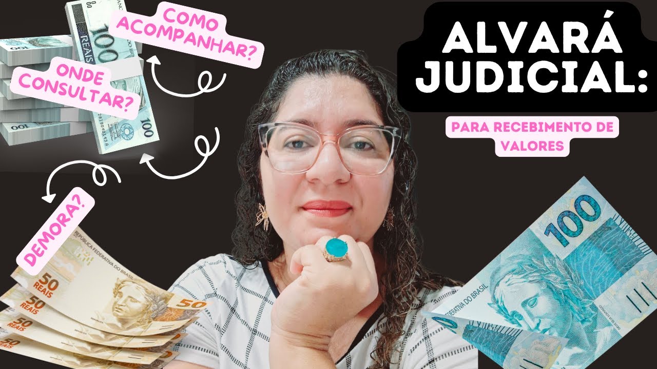 ALVARÁ JUDICIAL PARA LIBERAÇÃO DE VALORES 2025 - YouTube