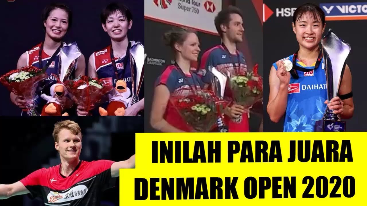 INILAH PARA JUARA DENMARK OPEN 2020 - YouTube