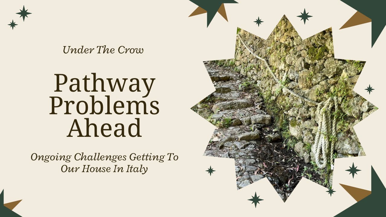 Pathway Problems To Our House In Italy - YouTube