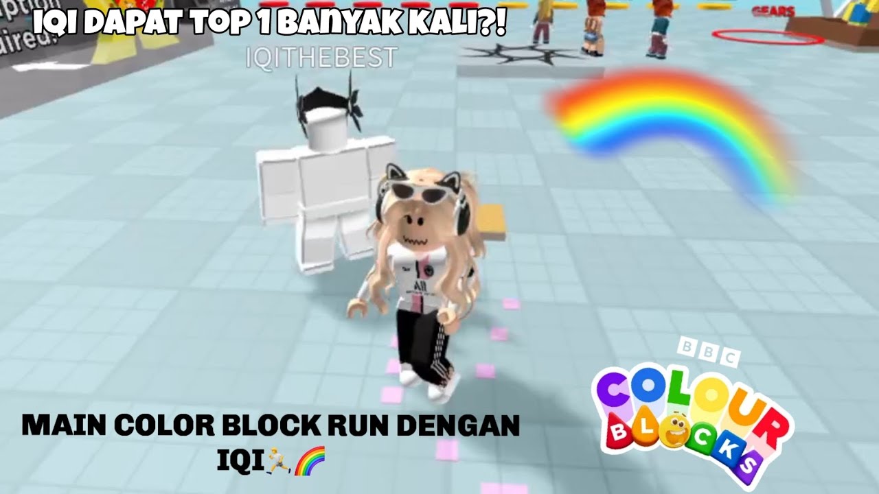 MAIN COLOR BLOCK RUN DENGAN IQI🏃🏻‍♀️🌈 || IQI DAPAT TOP 1 BANYAK KALI ...