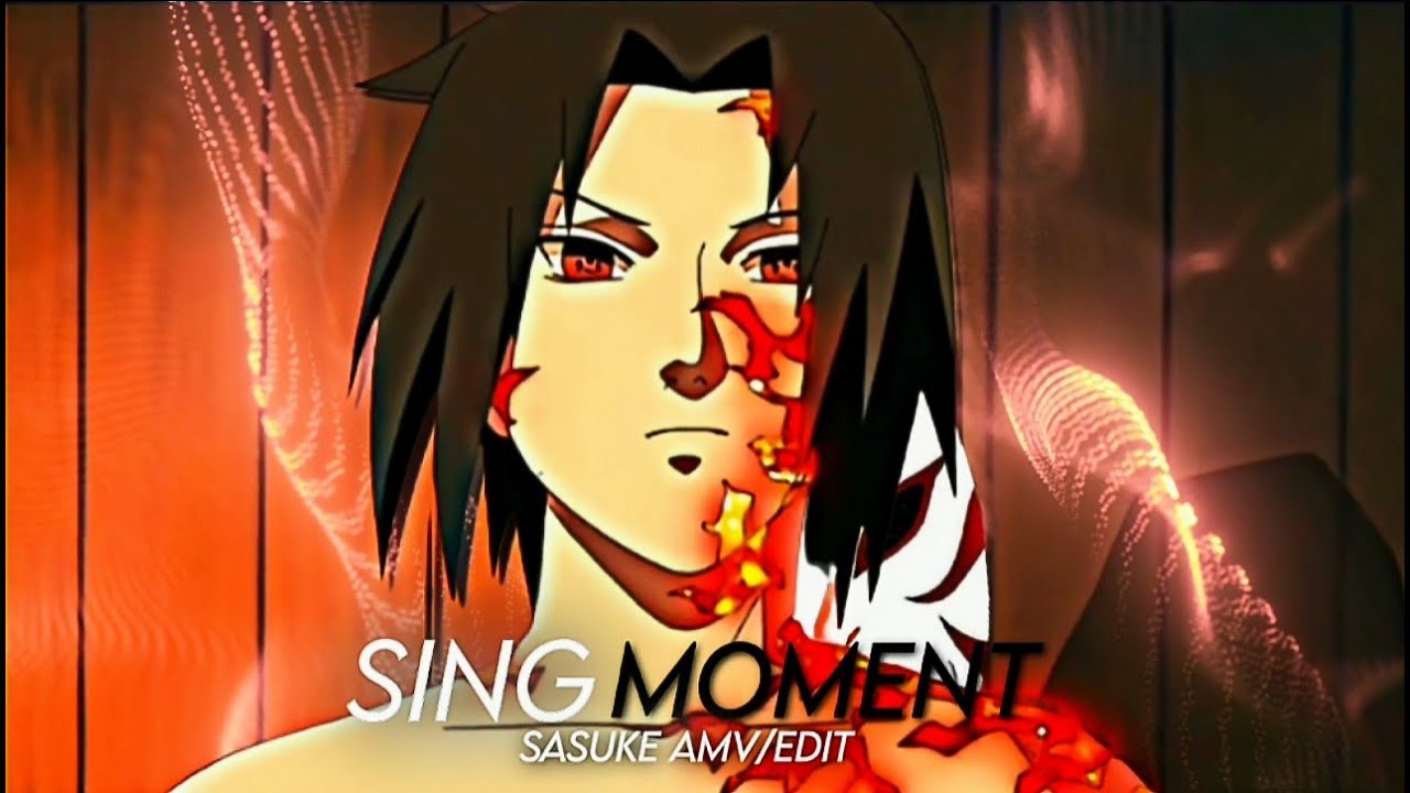 Uchiha Sasuke - Sing For The Moment [AMV/Edit] ! Very Quick | [*Free ...