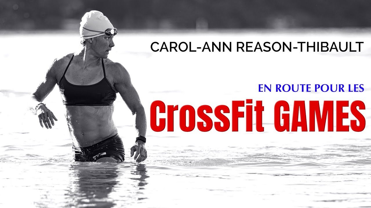 Carol-Ann Reason-Thibault en route pour les CrossFit Games 2018 - YouTube