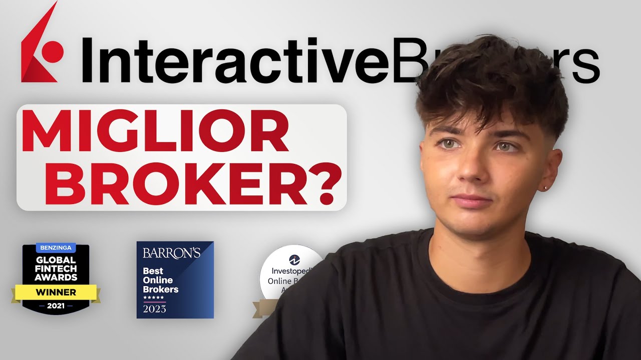 Miglior Broker di Trading? - Recensione Interactive Brokers - YouTube