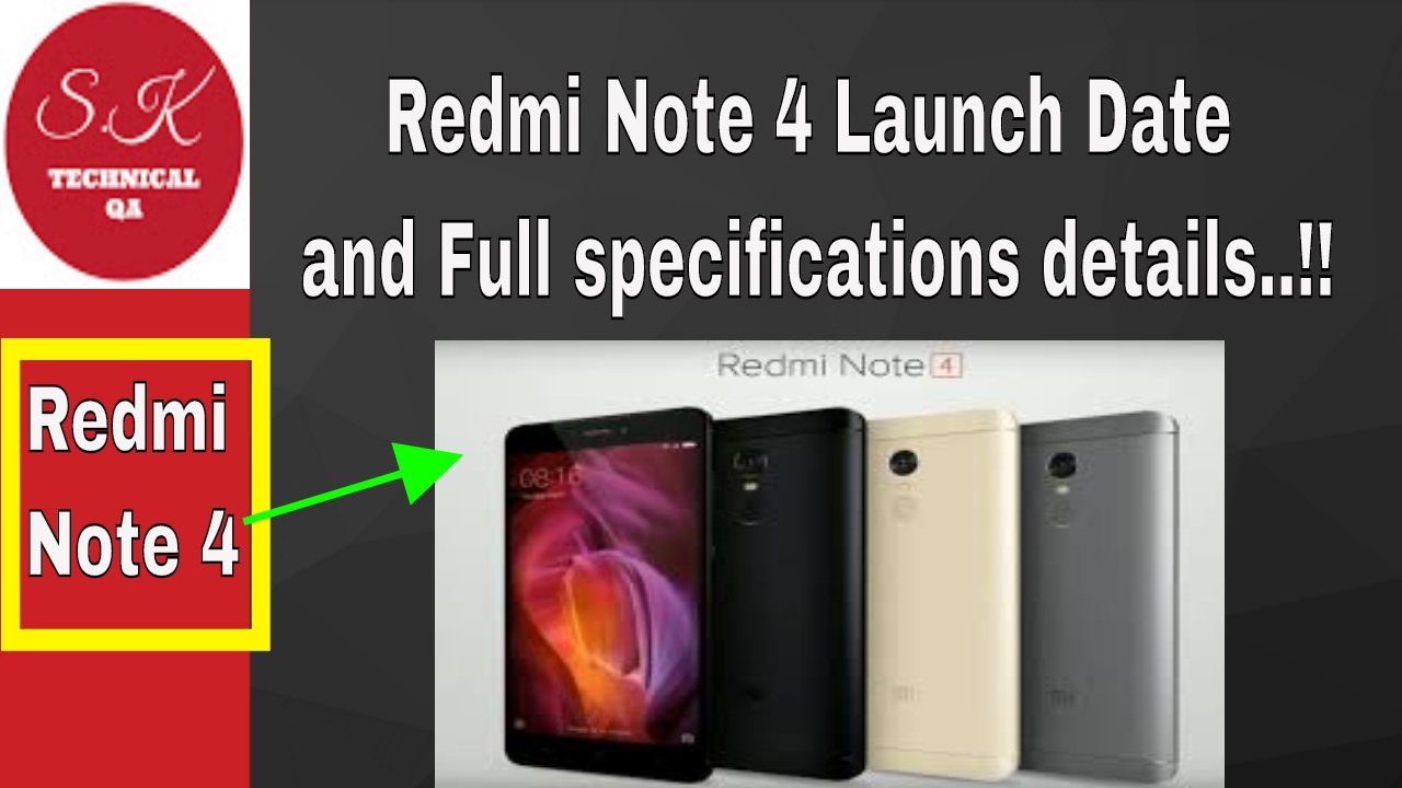 Redmi Note 4 Launch Date and Full specifications details - YouTube