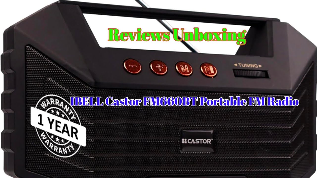 IBELL Castor FM660BT Portable FM Radio Unboxing Full Review video Hindi ...