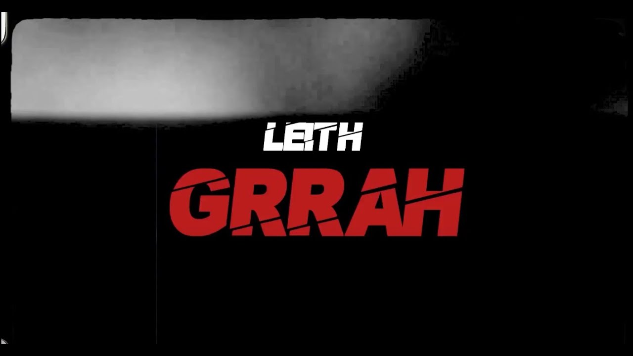 Leith - GRRAH (prod. pieruun x K4pel) - YouTube