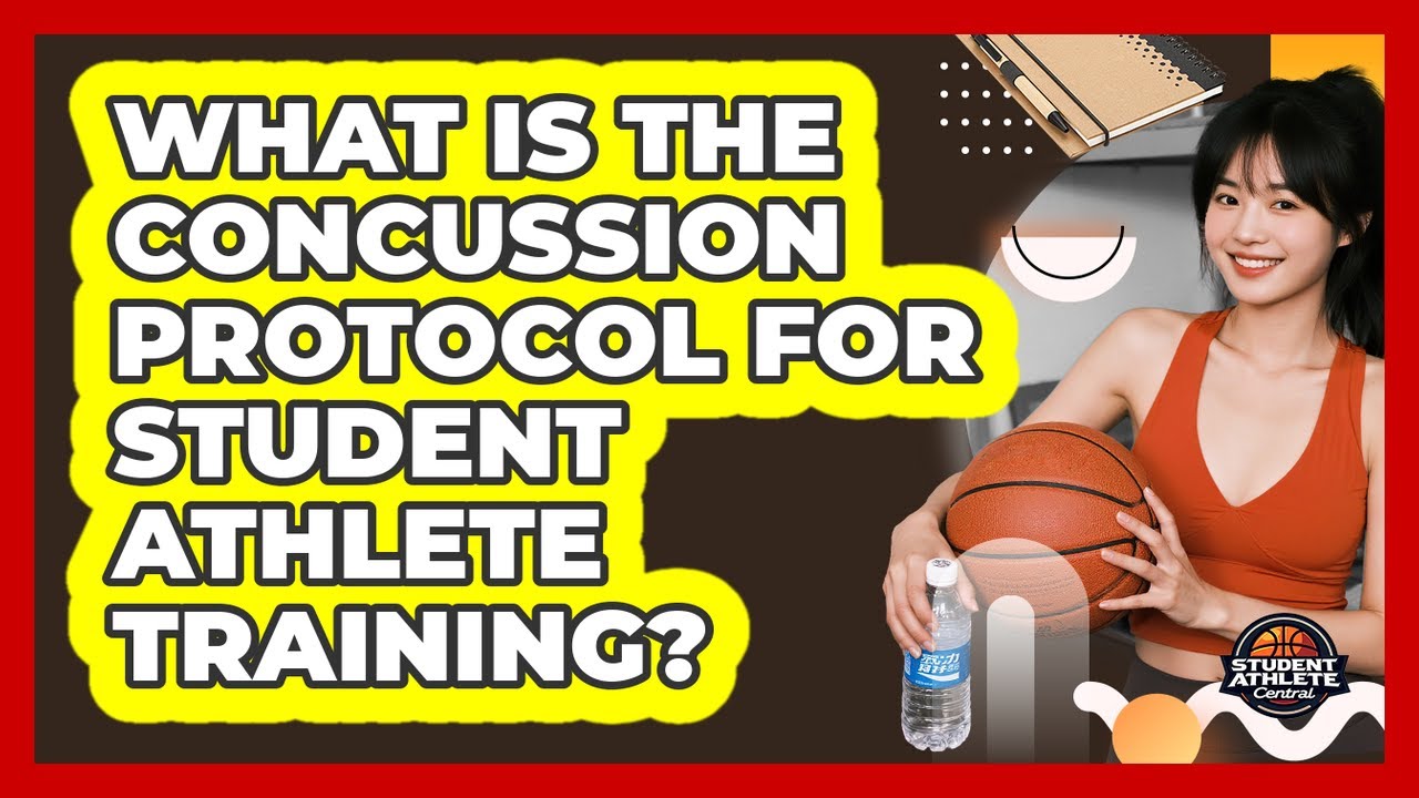 What Is The Concussion Protocol For Student Athlete Training? - Student ...