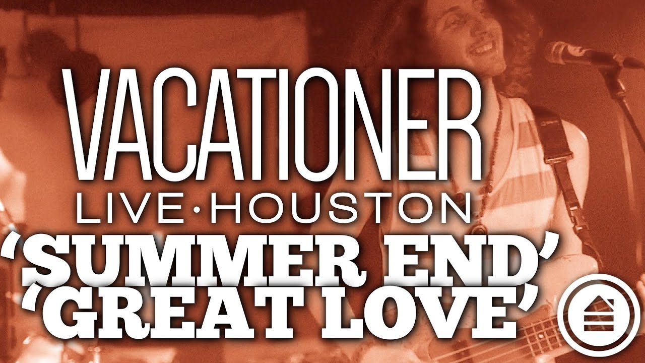 Vacationer | 'Summer End' + 'Great Love' | LIVE | Fitz Houston - YouTube