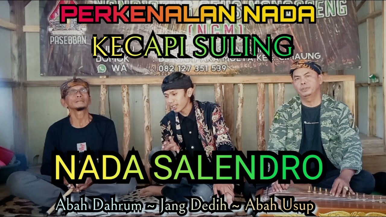TUTORIAL KECAPI NADA SELENDRO || KECAPI SULING SUNDA TERBARU # ...