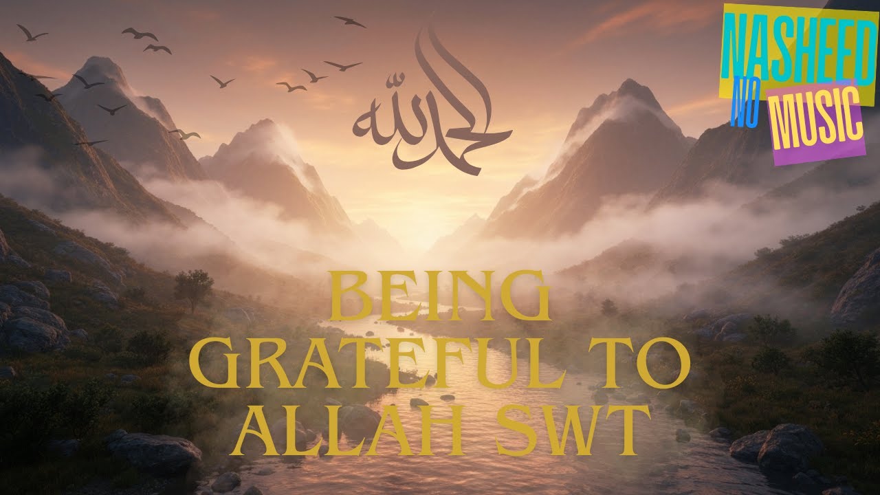 Beautiful Nasheed Collection No Music | Grateful to Allah SWT - YouTube