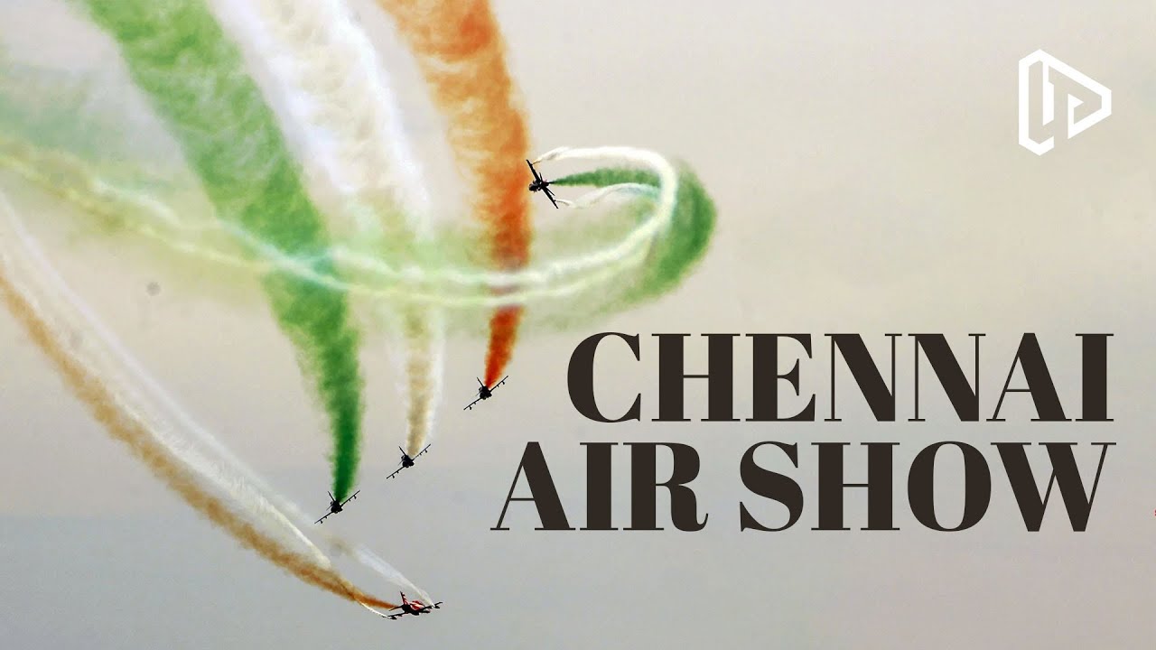 Chennai Air Show by Indian Air Force (IAF) | Marina Beach | October 6 ...