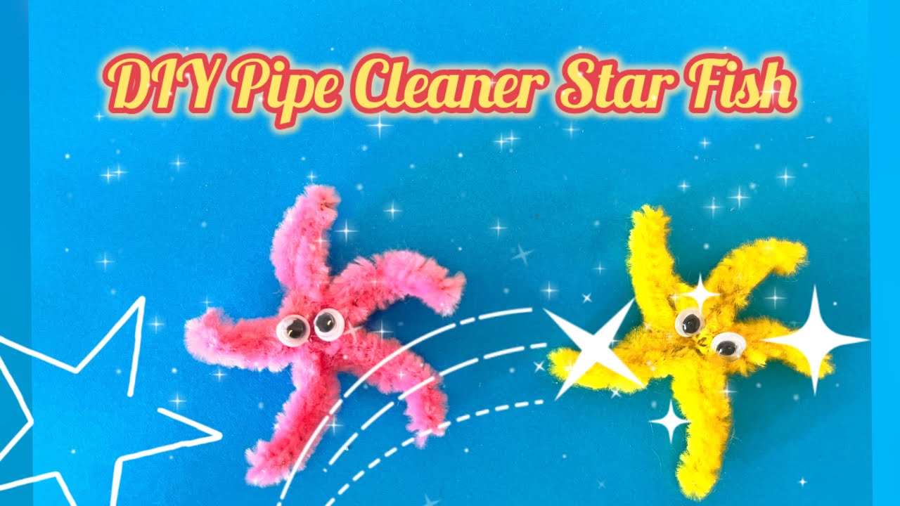 DIY Pipe Cleaner Starfish| Easy Ocean Craft for Kids|DIY Starfish Idea ...