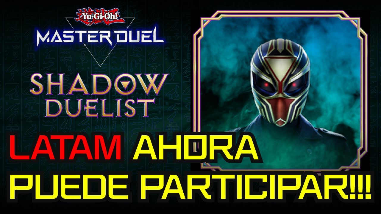 Se REPITE el evento del SHADOW DUELIST pero con diferencias importantes ...