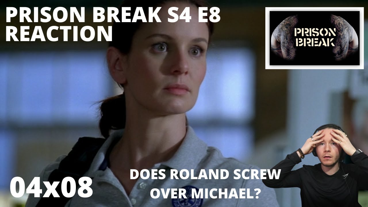PRISON BREAK S4 E8 THE PRICE REACTION 4x8 DOES ROLAND SEND WYATT TO ...