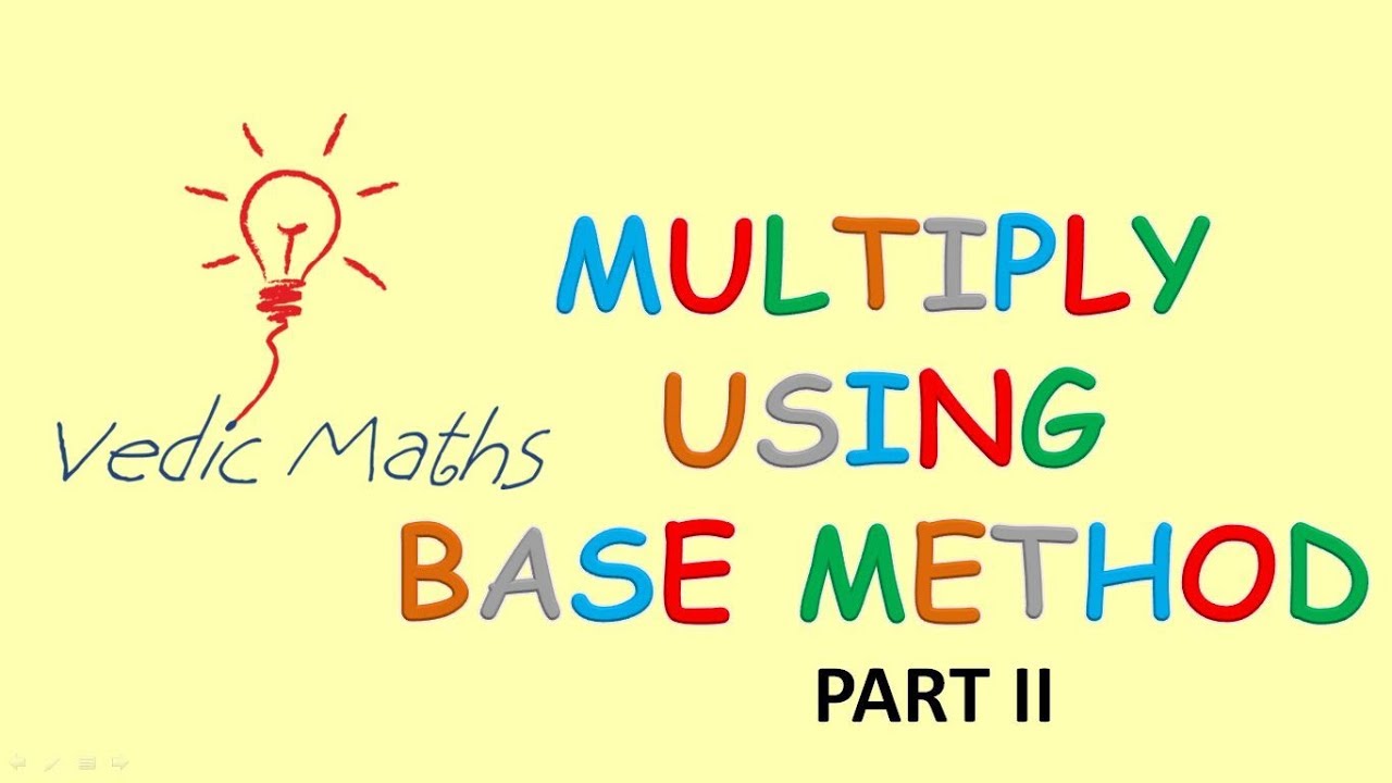 Multiplication using Base Method|| Part 2 || Vedic Maths || Target ...